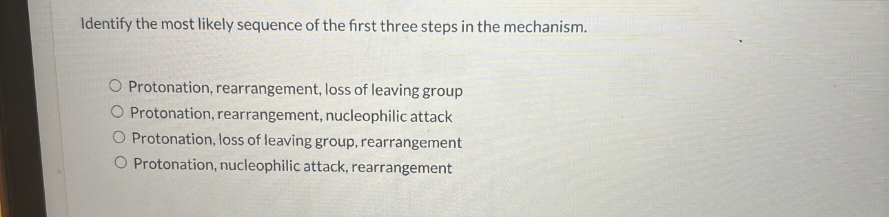 Solved Identify the most likely sequence of the first three | Chegg.com