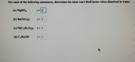 Solved For each of the following substances, determine the | Chegg.com