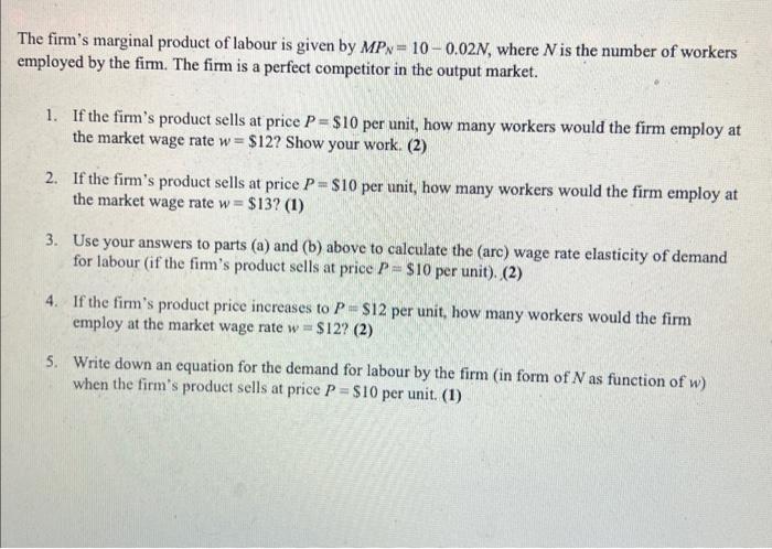 Solved The firm's marginal product of labour is given by | Chegg.com