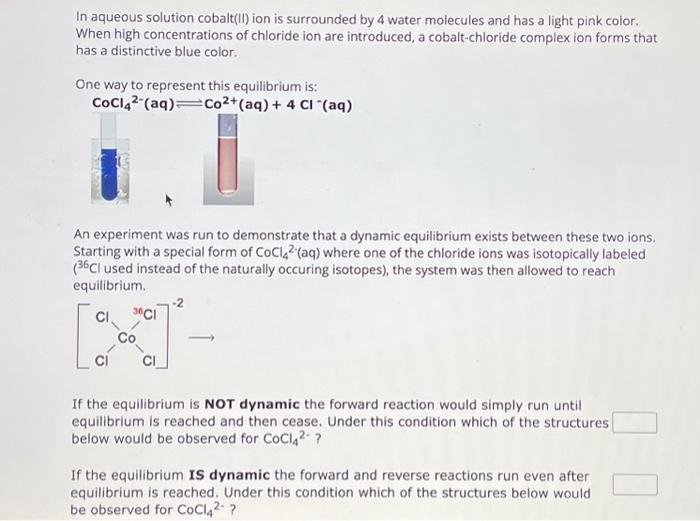 Solved In aqueous solution cobalt(II) ion is surrounded by 4 | Chegg.com