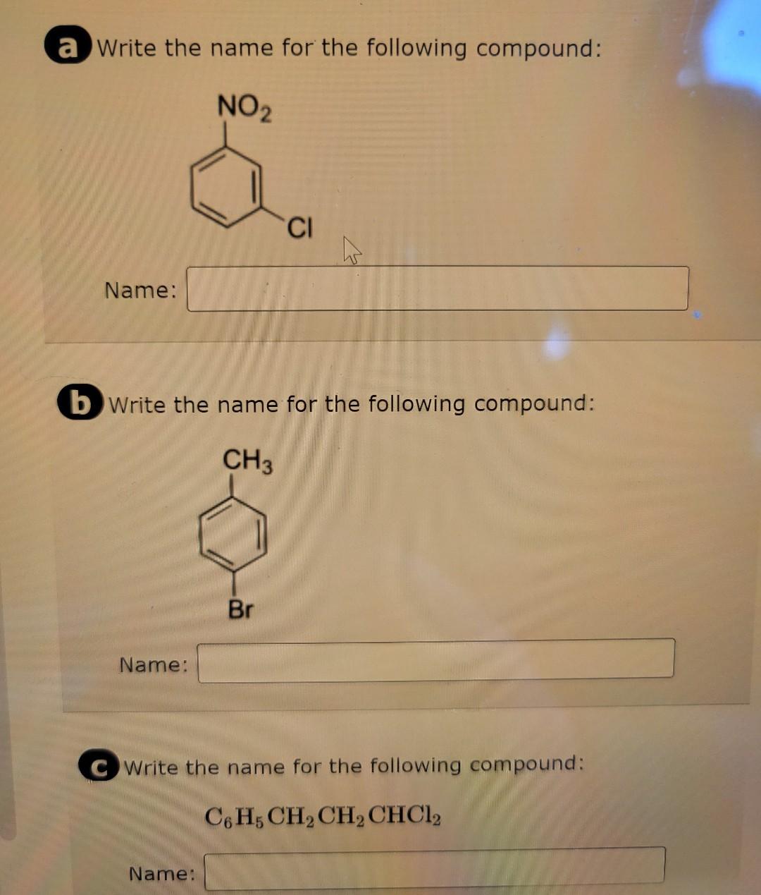 Solved Write the name for the following compound: Name: b | Chegg.com