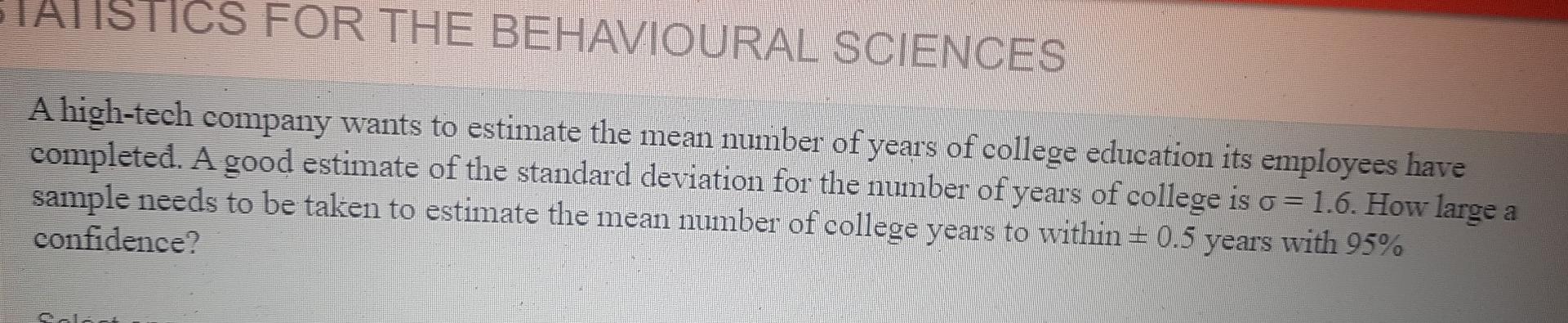 Solved ICS FOR THE BEHAVIOURAL SCIENCES A high-tech company | Chegg.com