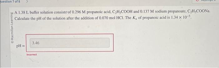 Solved A 1.38 L buffer solution consists of 0.296M propanoic | Chegg.com