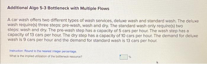 Solved Additional Algo 5-3 Bottleneck with Multiple Flows A | Chegg.com