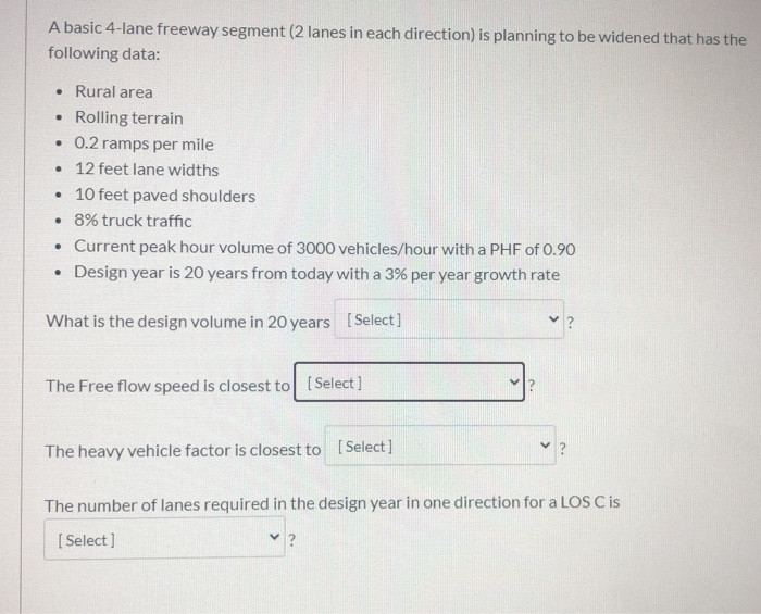 Solved A basic 4-lane freeway segment (2 lanes in each | Chegg.com