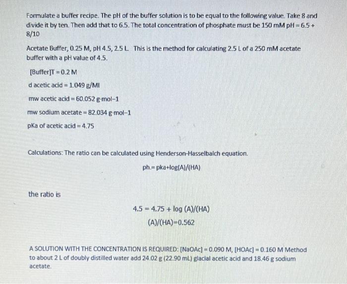 Solved Formulate a buffer recipe. The pH of the buffer | Chegg.com