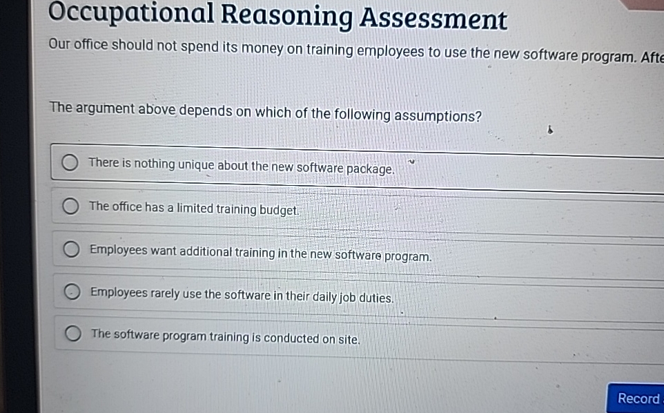 Solved Occupational Reasoning AssessmentOur office should | Chegg.com
