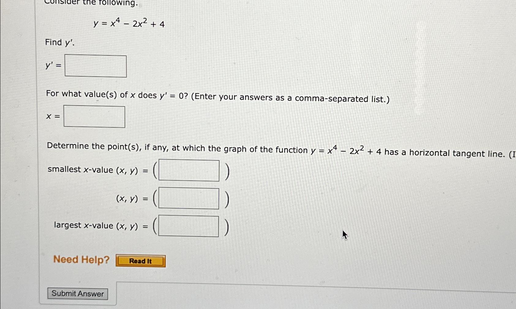 Solved y=x4-2x2+4Find y'.y'=For what value(s) ﻿of x ﻿does | Chegg.com