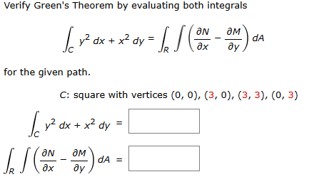Solved Verify Green's Theorem by evaluating both | Chegg.com