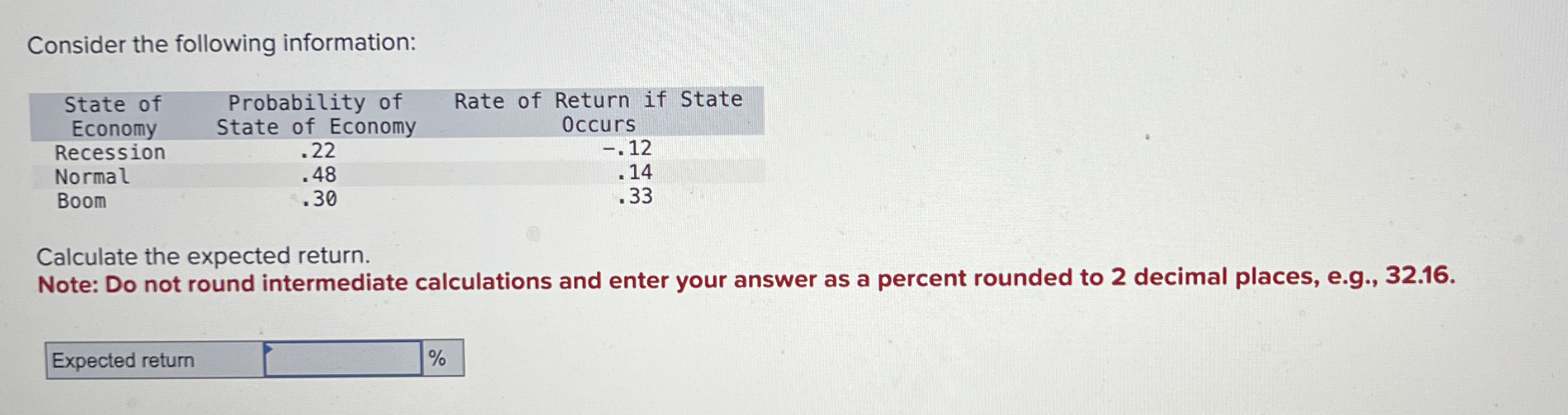Solved Consider the following information:\table[[State | Chegg.com