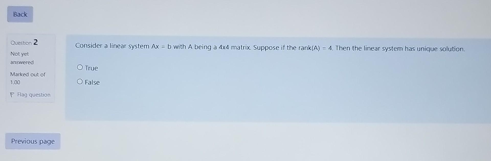 Solved Consider a linear system Ax=b with A being a 4×4 | Chegg.com
