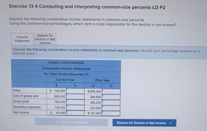 Solved Exercise 13-4 Computing and interpreting common-size | Chegg.com