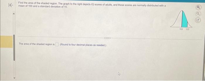 Solved Find the area of the shaded region. The graph to the | Chegg.com
