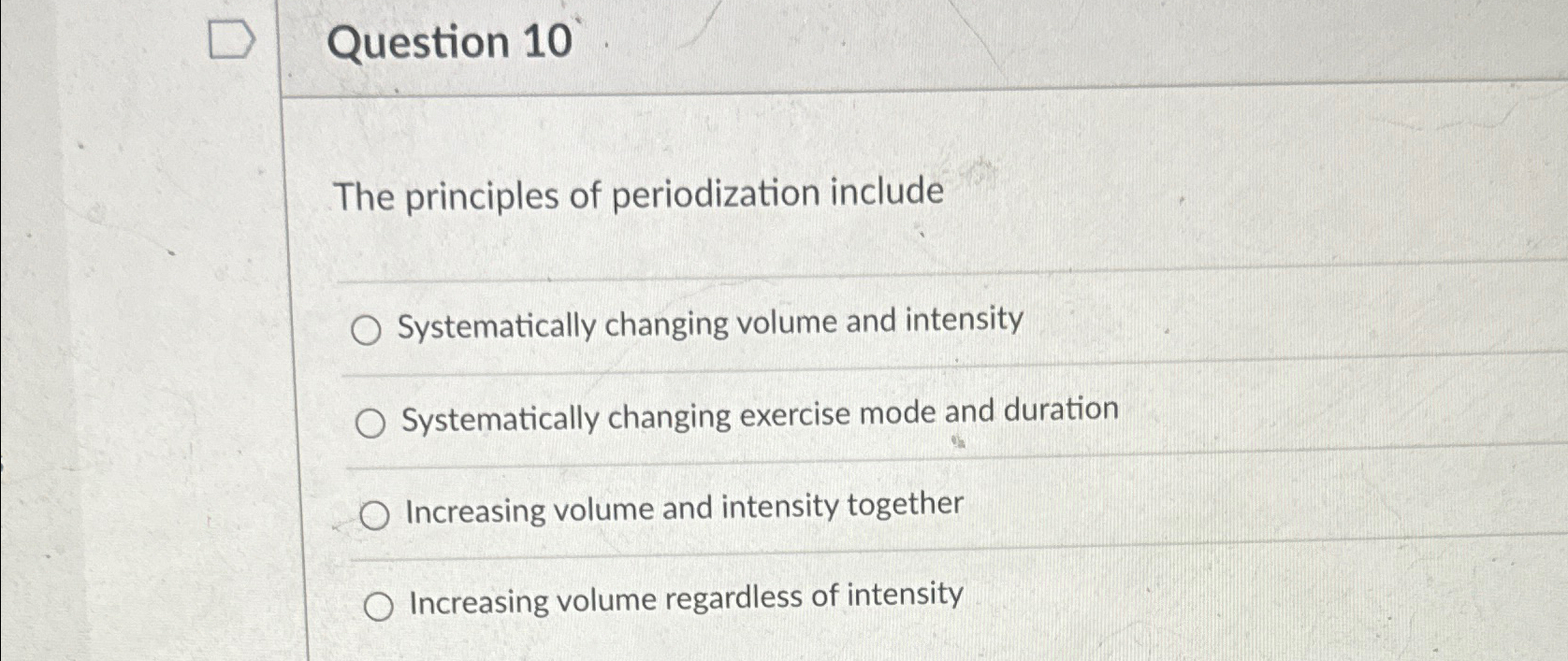 Solved Question 10The principles of periodization | Chegg.com