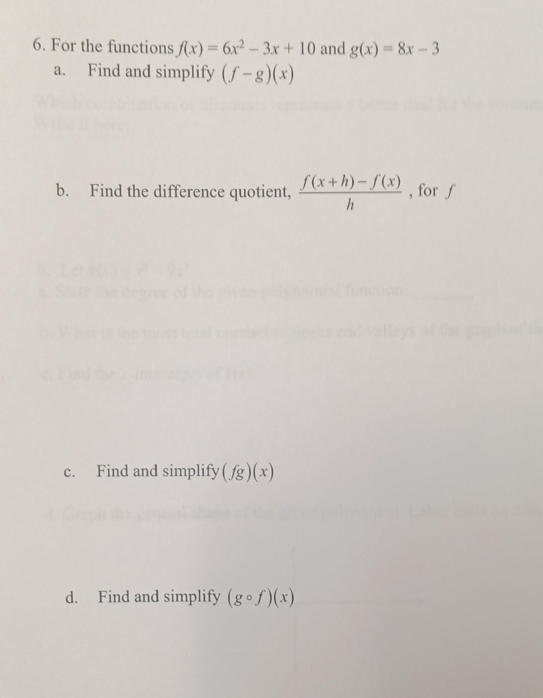Solved For the functions f(x)=6x2−3x+10 and g(x)=8x−3 a. | Chegg.com
