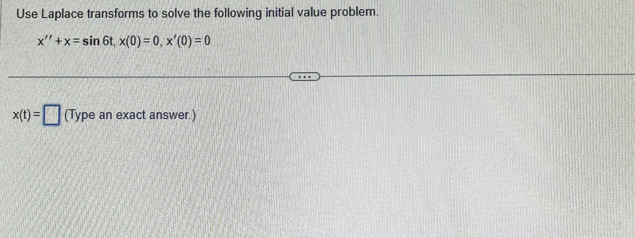 Solved Use Laplace transforms to solve the following initial | Chegg.com
