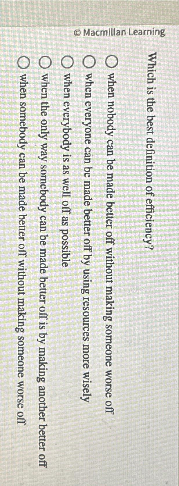 Solved 을Which is the best definition of efficiency?when | Chegg.com