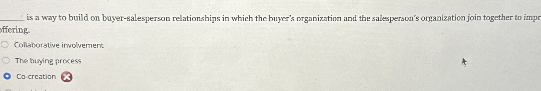 Solved q, ﻿is a way to build on buyer-salesperson | Chegg.com