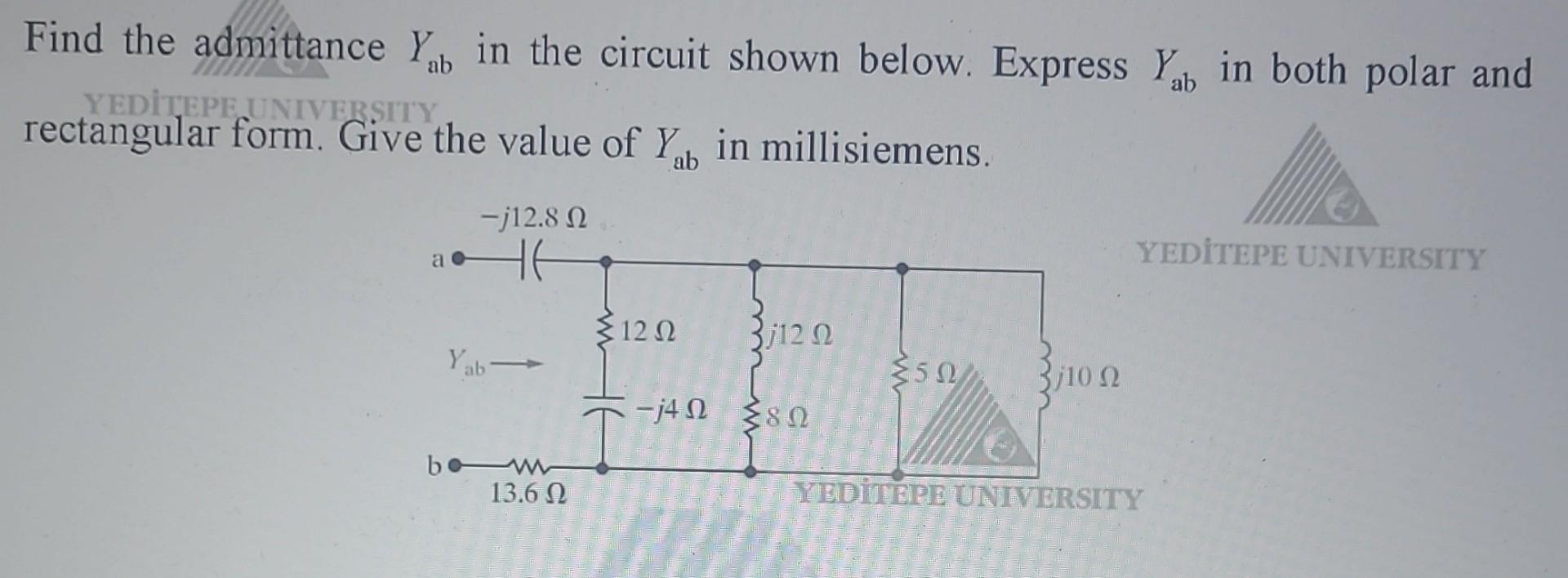 Solved Find the admittance Yab in the circuit shown below. | Chegg.com