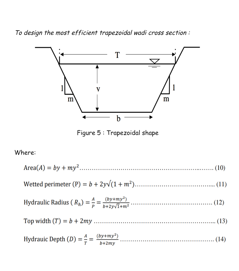 Solved Objective Design the most efficient trapezoidal wadi | Chegg.com