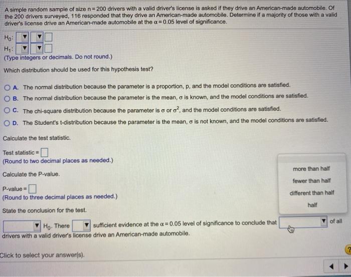Solved A simple random sample of size n=200 drivers with a | Chegg.com