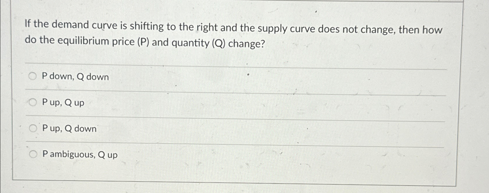Solved If the demand curve is shifting to the right and the | Chegg.com