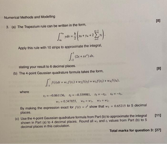 Solved 3. (a) The Trapezium rule can be written in the form, | Chegg.com