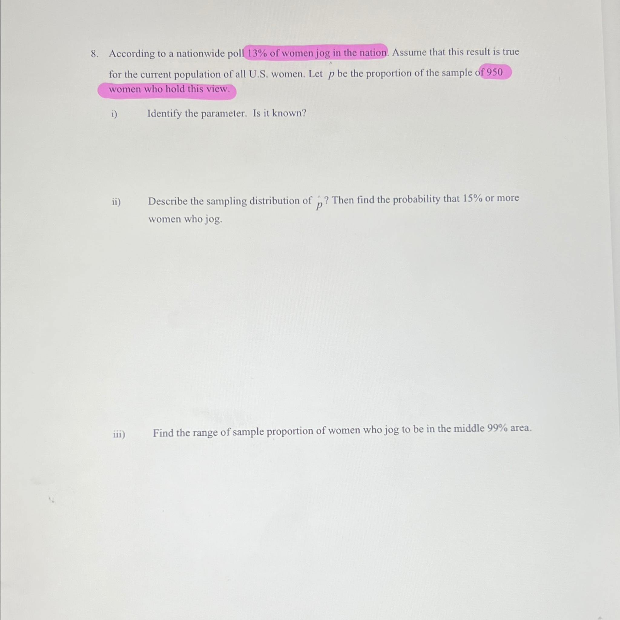 Solved According to a nationwide poll 13% ﻿of women jog in | Chegg.com