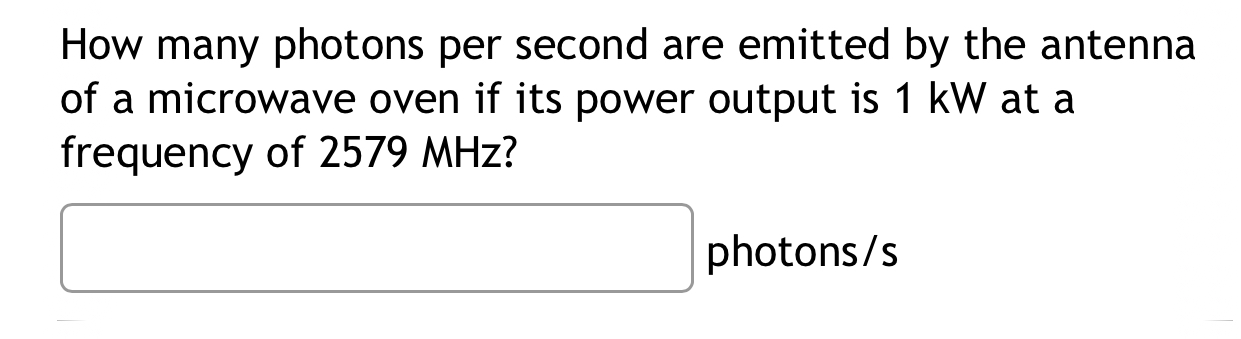Solved How many photons per second are emitted by the | Chegg.com