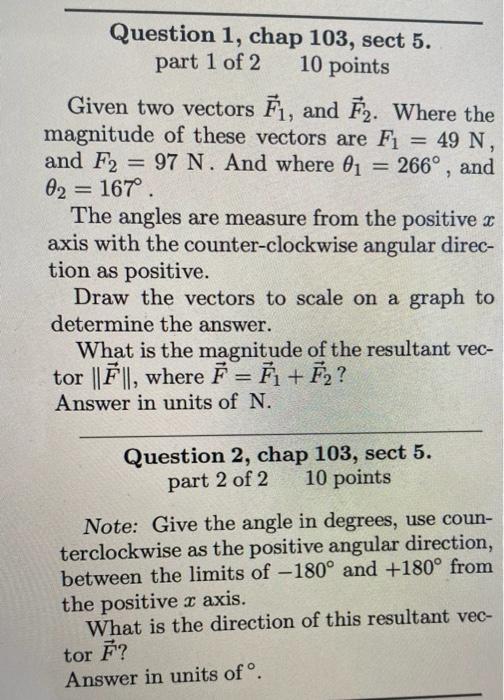 Solved Question 1, chap 103, sect 5. part 1 of 210 points | Chegg.com