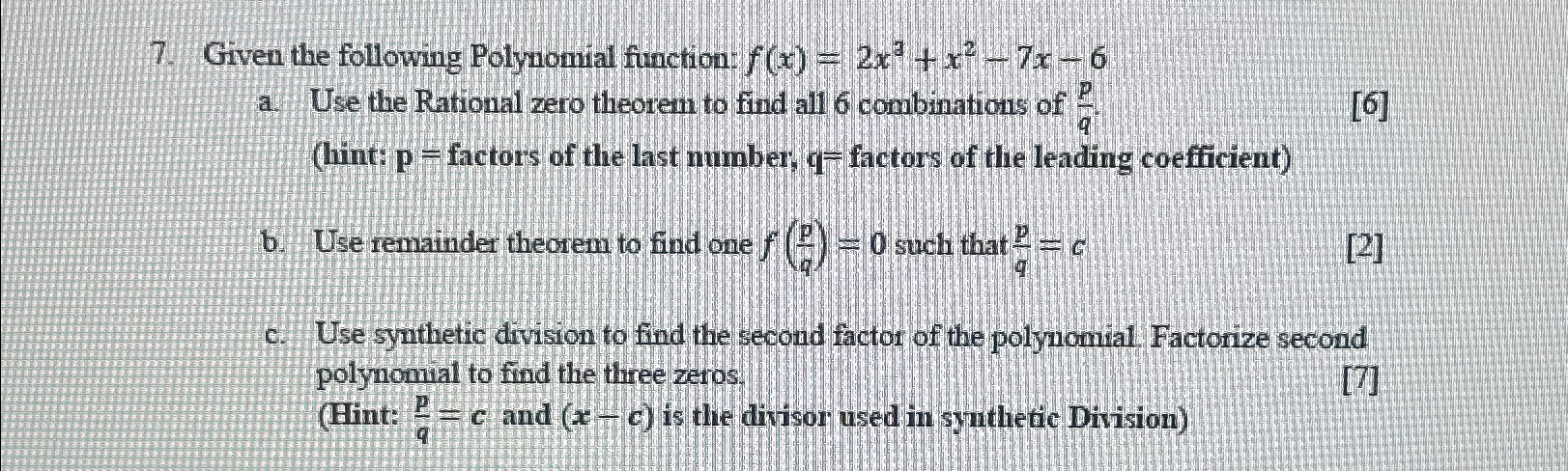 Solved Given the following Polynomial function: | Chegg.com