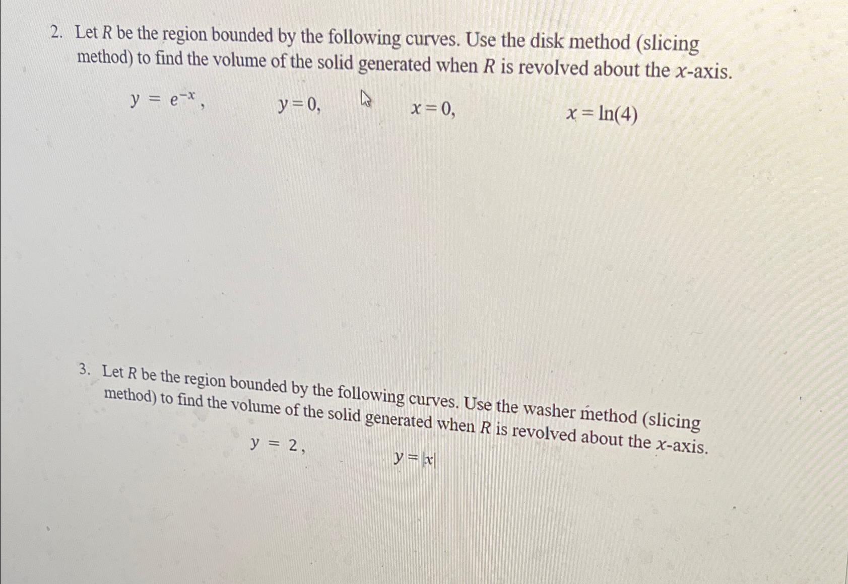 Solved Let R ﻿be the region bounded by the following curves. | Chegg.com