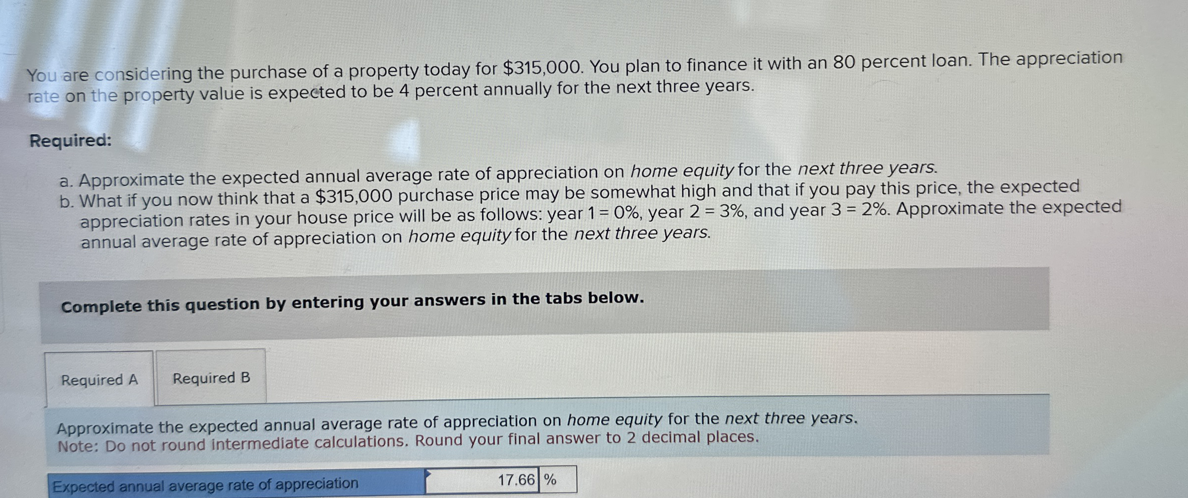 Solved You are considering the purchase of a property today | Chegg.com