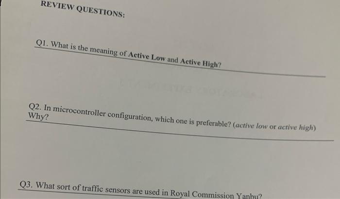 Solved Q1. What is the meaning of Active Low and Active | Chegg.com