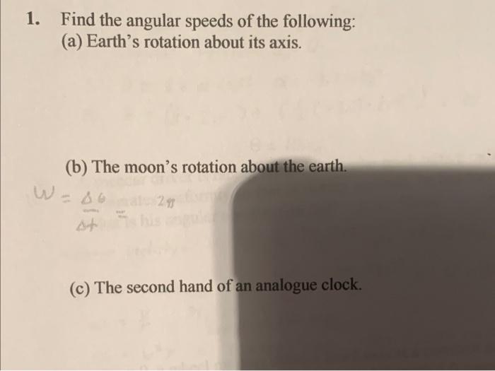 Solved 1. Find the angular speeds of the following: (a) | Chegg.com