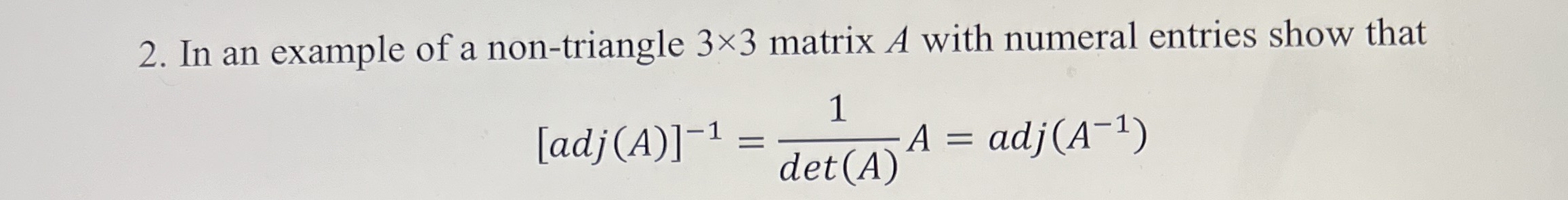 Solved In an example of a non-triangle 3×3 ﻿matrix A with | Chegg.com