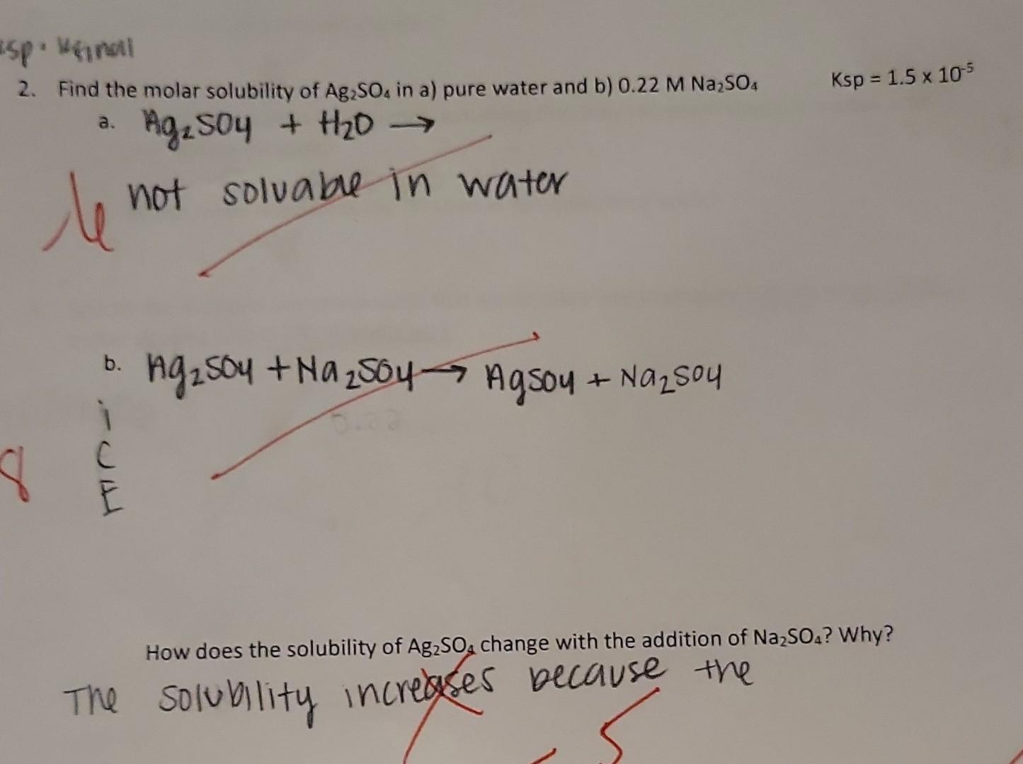 Solved nd the molar solubility of Ag2SO4 in a) pure water | Chegg.com