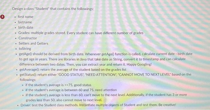 Solved Design a class "Student" that contains the | Chegg.com