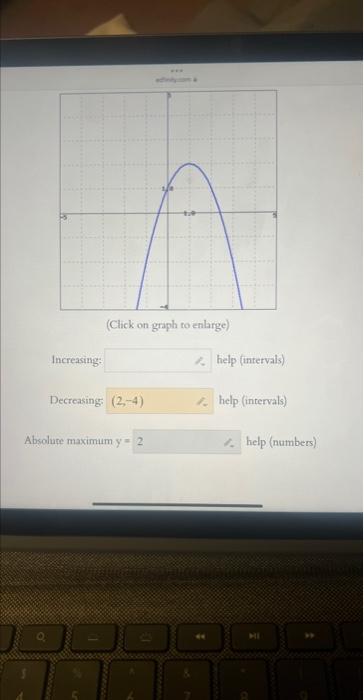 Solved Increasing; help (intervals) Decreasing Absolupe | Chegg.com