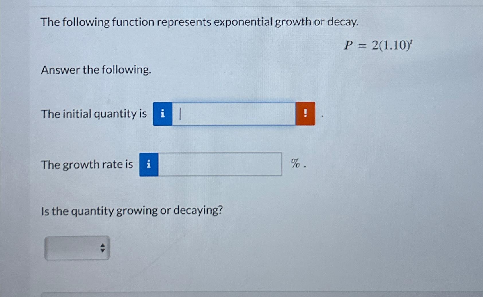 Solved The following function represents exponential growth | Chegg.com