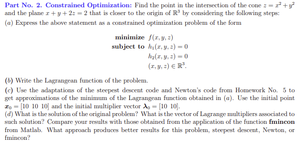 Solved Part No. 2. ﻿Constrained Optimization: Find the point | Chegg.com
