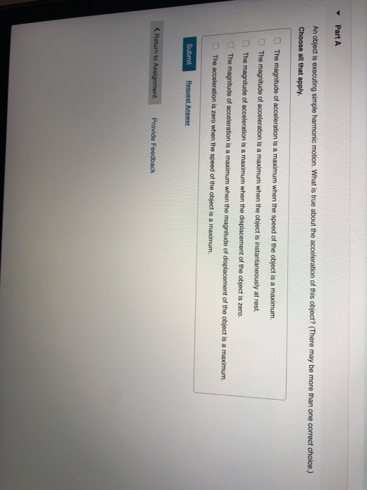 Solved Part A An object is executing simple harmonic motion. | Chegg.com