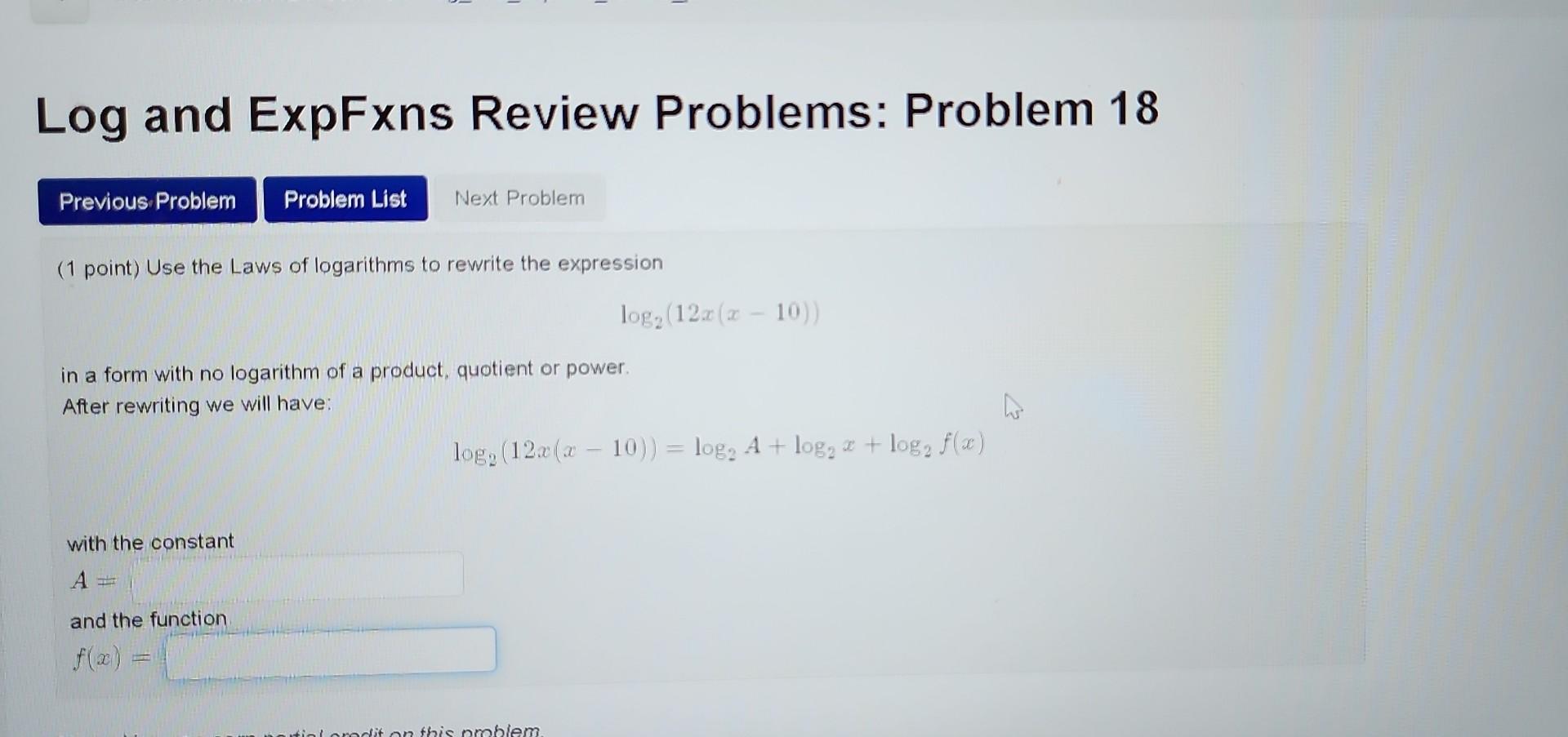 Solved Log and ExpFxns Review Problems: Problem 18 (1 point) | Chegg.com