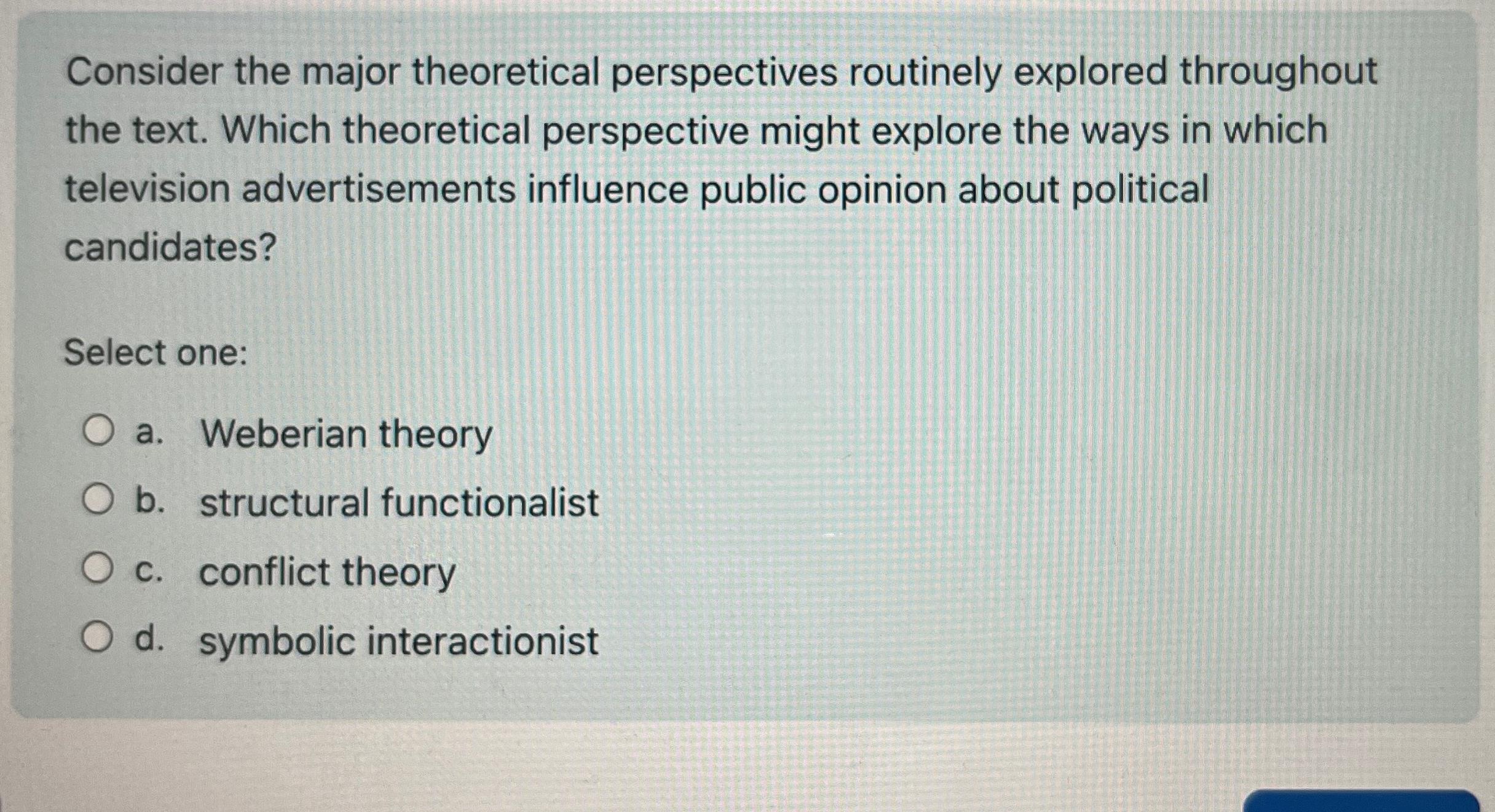 Solved Consider the major theoretical perspectives routinely | Chegg.com