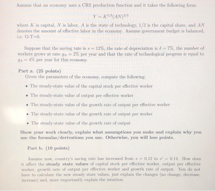 Solved Assume that an economy uses a CRS production function | Chegg.com