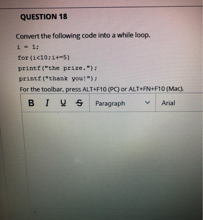 Solved QUESTION 17 Convert the following requirement into C | Chegg.com