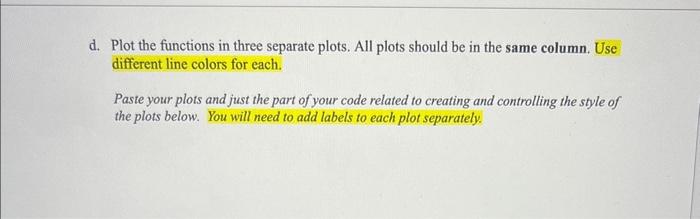 Solved 3. Plot the following functions. The x range is from | Chegg.com