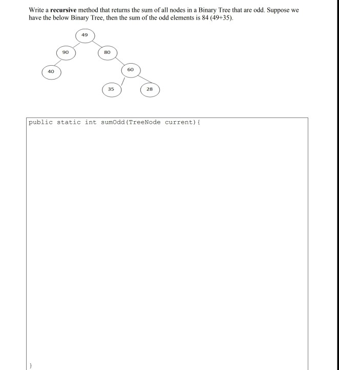 Solved Write a recursive method that returns the sum of all | Chegg.com