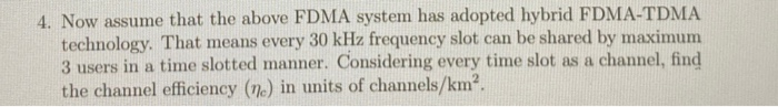 Problem 1 Consider a FDMA system, the system | Chegg.com
