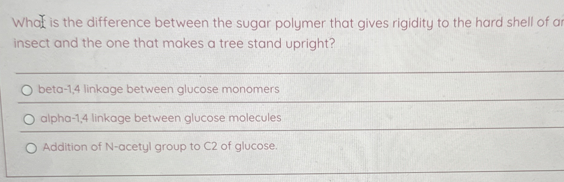 Solved What is the difference between the sugar polymer that | Chegg.com